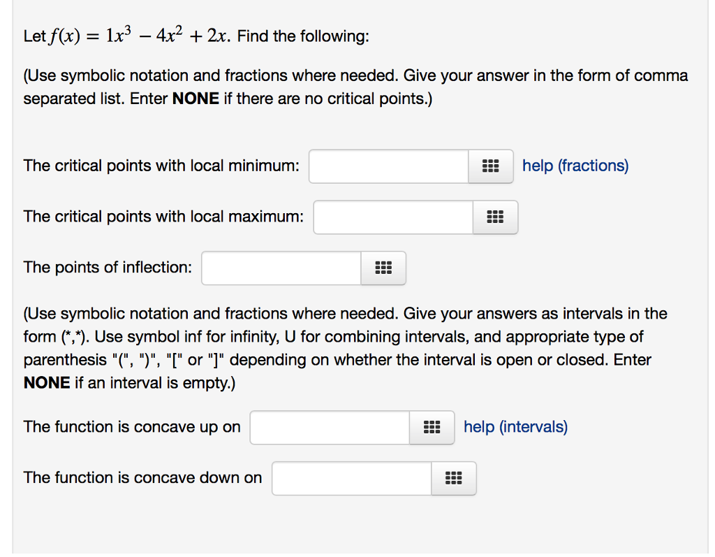 Solved Let f(x) = 1x3-4x2 + 2x. Find the following: (Use | Chegg.com