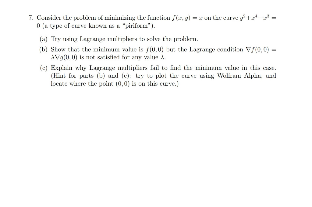 Solved 7 Consider The Problem Of Minimizing The Function 