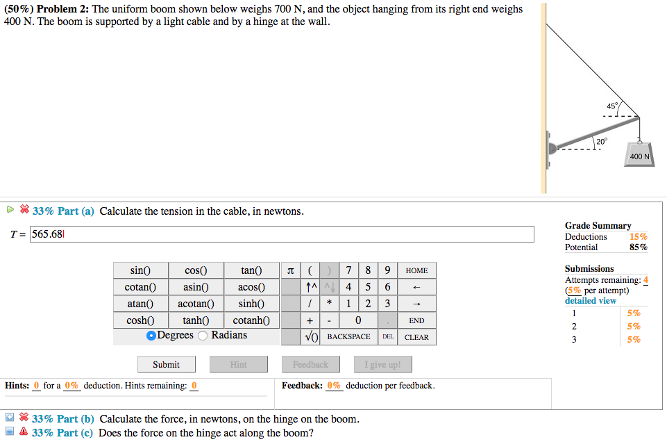 Solved (50%) Problem 2: The uniform boom shown below weighs | Chegg.com