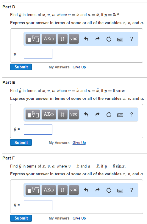 Solved Find y in terms of x, v, a, where v = x and a = x, if | Chegg.com