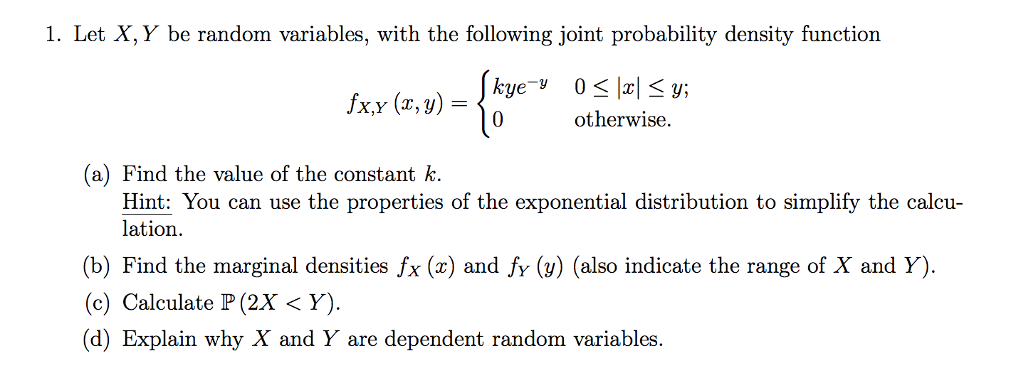Solved Let X, Y be random variables, with the following | Chegg.com
