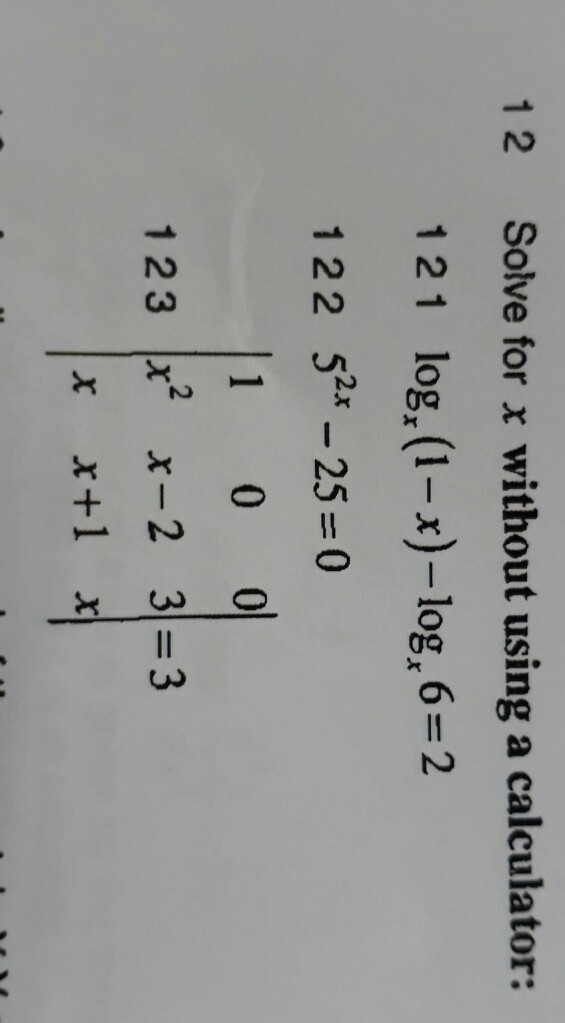 Solved Solve For X Without Using A Calculator 1 2 1 108 Chegg
