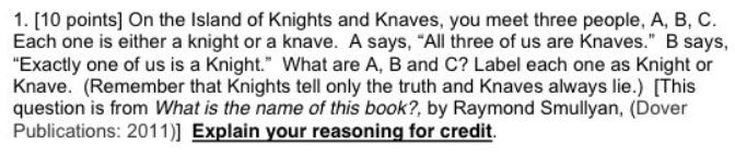 Solved On the Island of Knights and Knaves, you meet three | Chegg.com