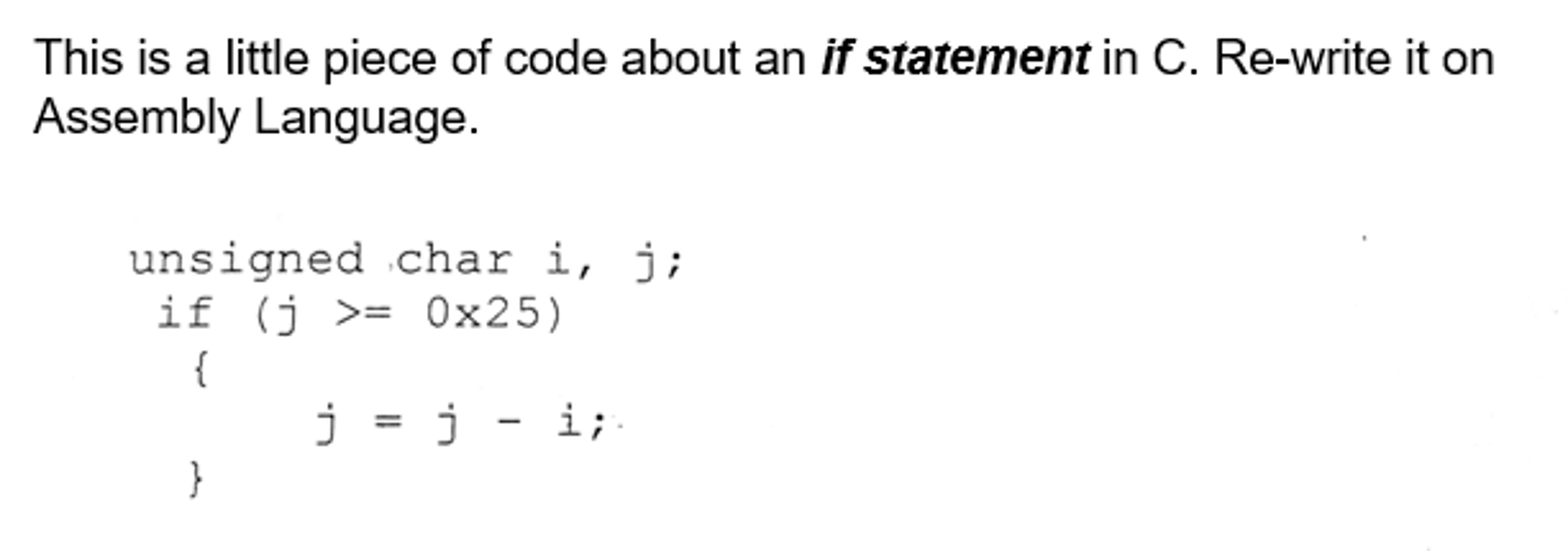 Solved This is a little piece of code about an if statement | Chegg.com