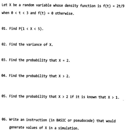 Solved Let X be a random variable whose density function is | Chegg.com