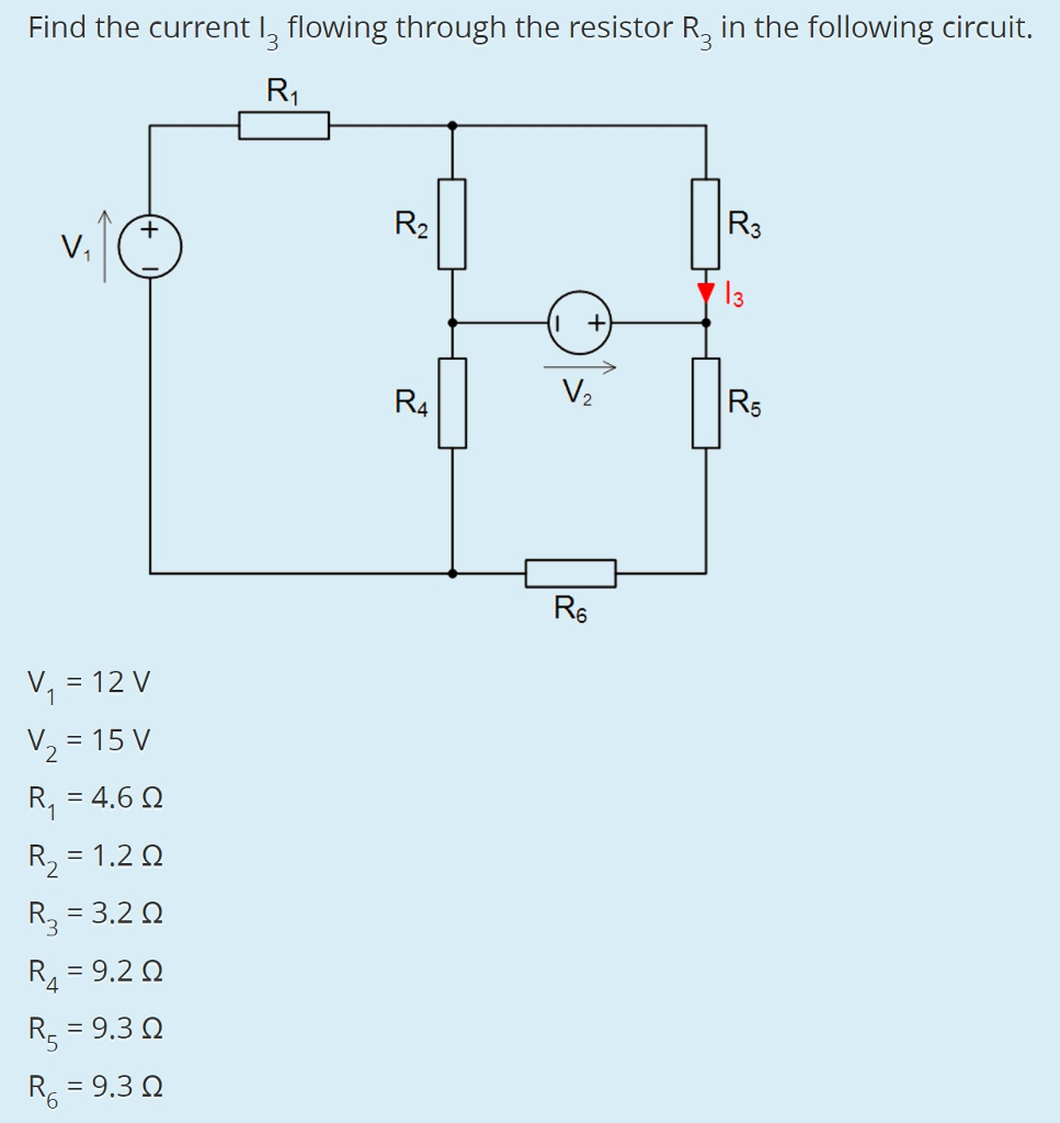 Solved Find the current I_3 flowing through the resistor R_3 | Chegg.com