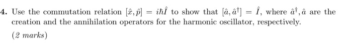 Solved Use the commutation relation [x, p] = ihI to show | Chegg.com