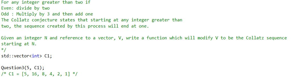 Solved For any integer than two if Even: divide by two | Chegg.com