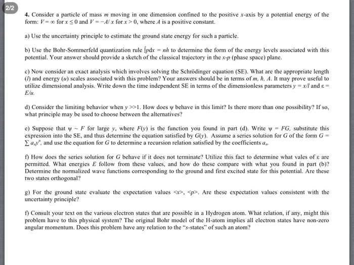 Solved 4. Consider a particle of mass , moving in one | Chegg.com