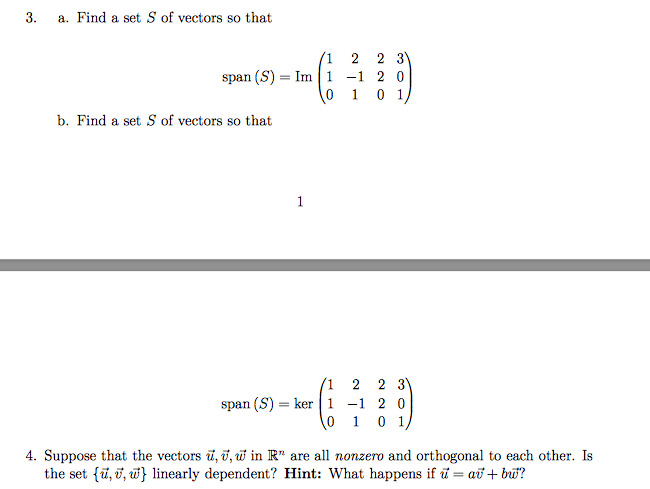 Solved 3. a. Find a set S of vectors so that 1 2 2 3 span | Chegg.com
