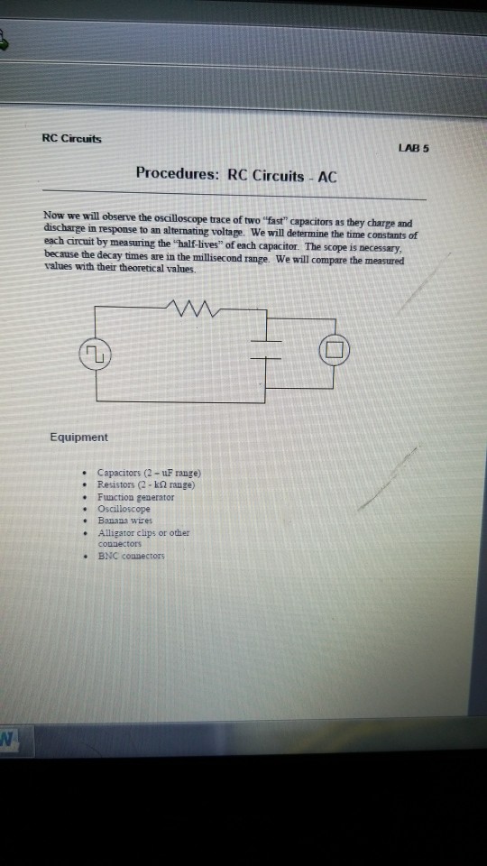 Solved RC Circuits LAB 5 Procedures: RC Circuits AC Now we | Chegg.com