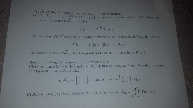 Solved Problem(14a) (5 points) Study Section 4.7 "Change of | Chegg.com