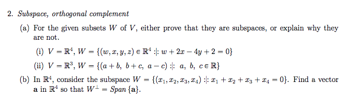 Solved 2. Subspace, orthogonal complement (a) For the given | Chegg.com