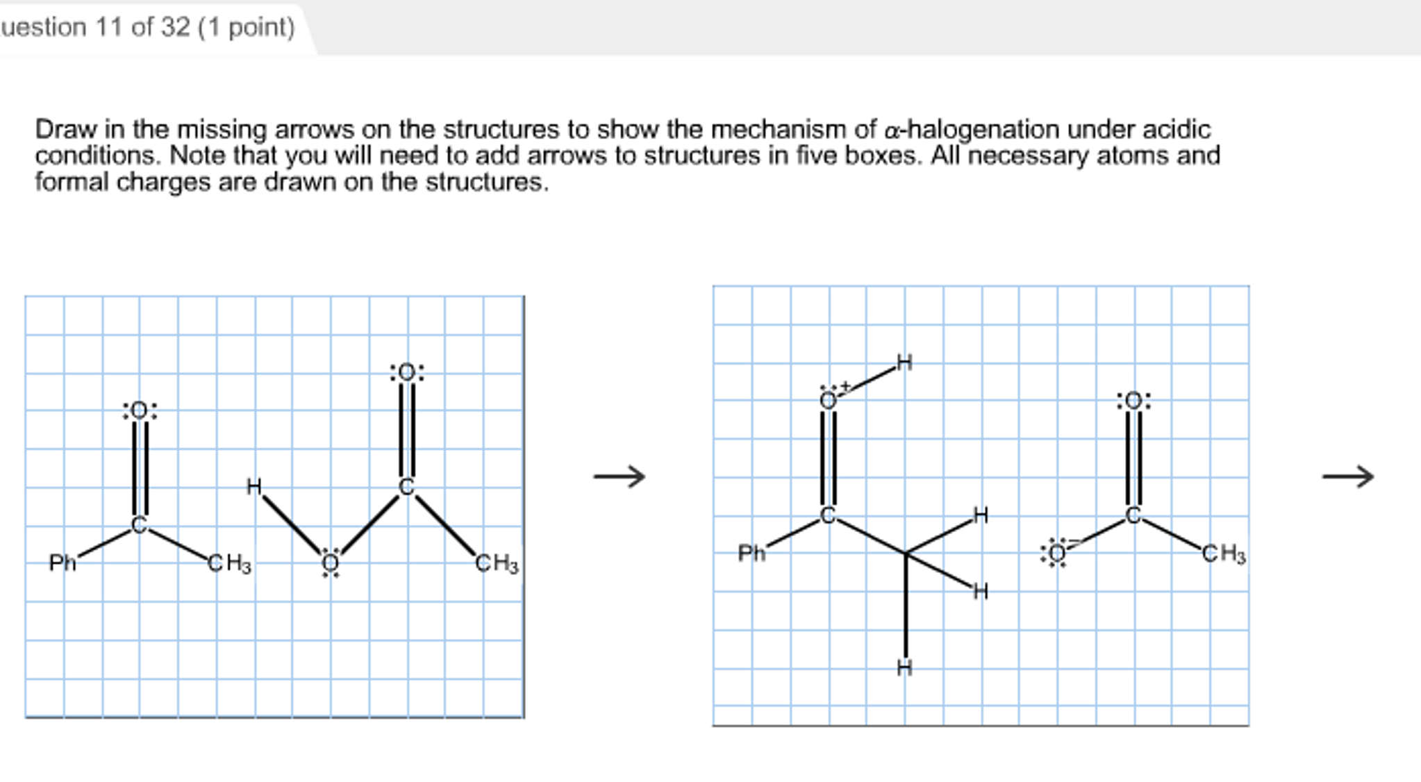 Solved uestion 11 of 32 (1 point) Draw in the missing arrows | Chegg.com Solved uestion 11 of 32 (1 point) Draw in the missing arrows | Chegg.com