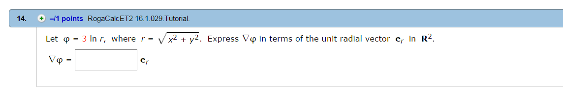 Solved Let phi = 3 In r, where Express phi in terms of the | Chegg.com