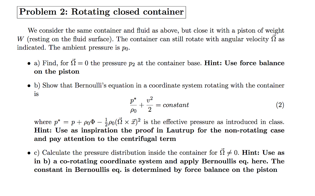 Solved Problem 2: Rotating closed container We consider the | Chegg.com