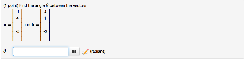 Solved Find the angle theta between the vectors a = [-1 4 | Chegg.com