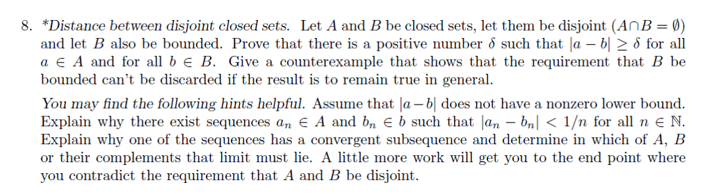 Solved Distance Between Disjoint Closed Sets Let A And B Be