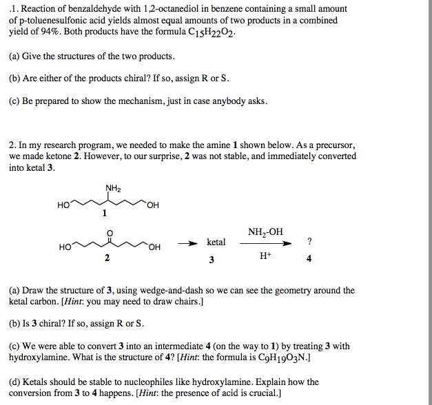 Solved Reaction of benzaldehyde with 1,2-octanediol in | Chegg.com