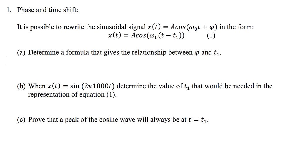 Solved Phase and time shift: It is possible to rewrite the | Chegg.com
