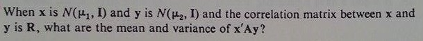 Solved When x is N(Mu1,I) and y is N(Mu2,I) and the | Chegg.com