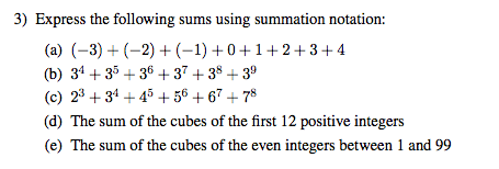 Solved Express the following sums using summation notation: | Chegg.com