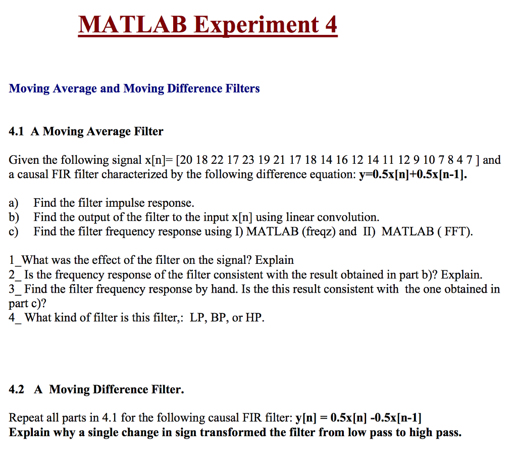 Solved A Moving Average Filter Given the following signal | Chegg.com
