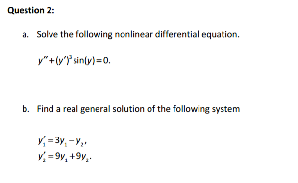 Solved a. Solve the following nonlinear differential | Chegg.com