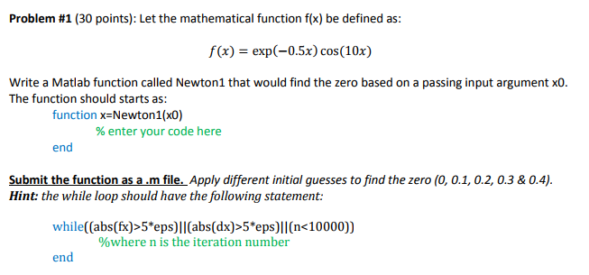 Solved Problem #1 (30 points): Let the mathematical function | Chegg.com
