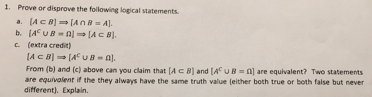 Solved Prove or disprove the following logical statements. | Chegg.com