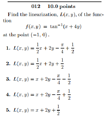 Solved Find the linearization. L(x, y), of the function | Chegg.com