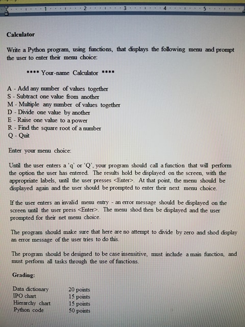 Solved Calculator Write a Python program, using finctions, | Chegg.com