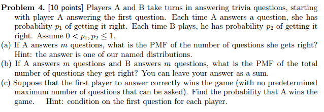 Players A and B take turns in answering trivia | Chegg.com