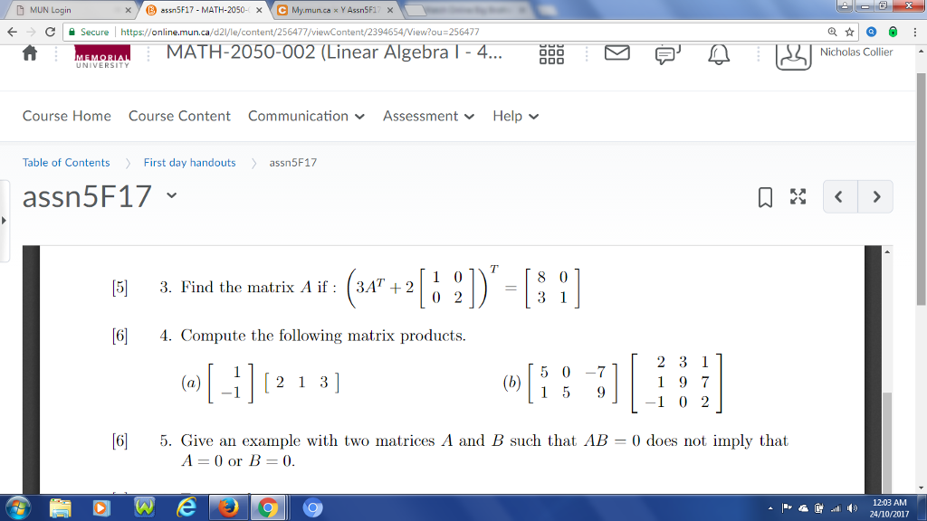 Solved MUN Login ×ye assn5f17-MATH-2050- x e | Chegg.com