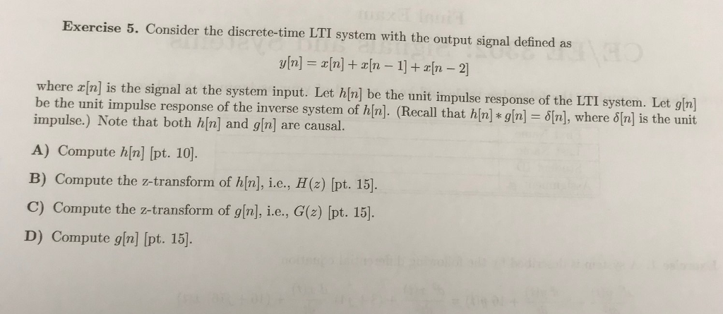 Solved Exercise 5. Consider the discrete-time LTI system | Chegg.com
