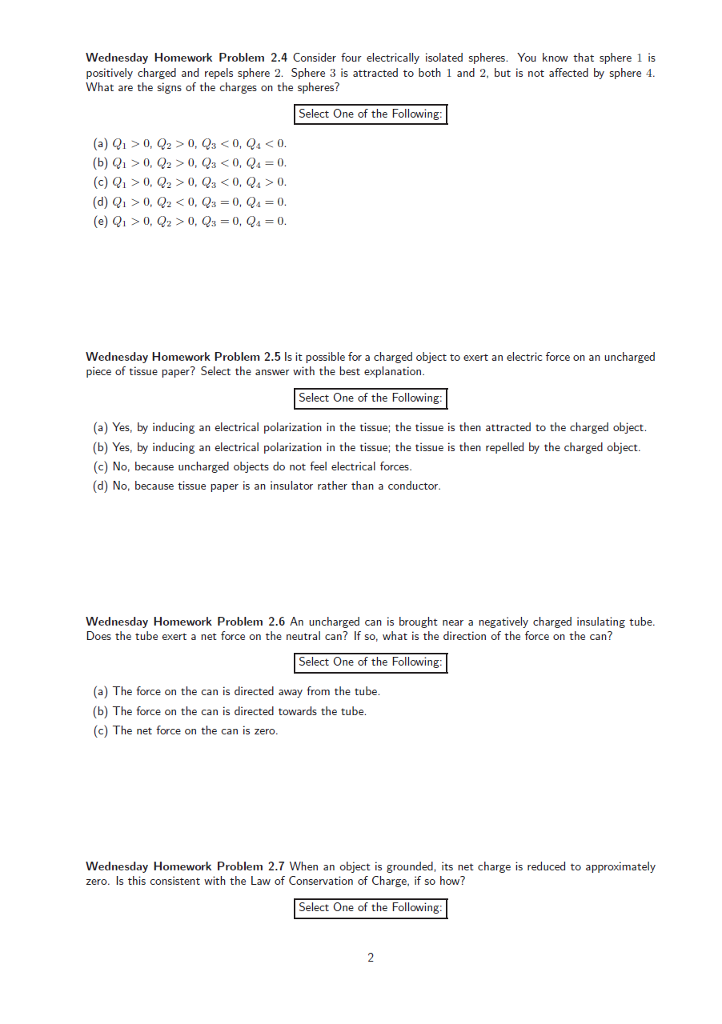Solved Multiple-Choice Problems Wednesday Homework Problem | Chegg.com