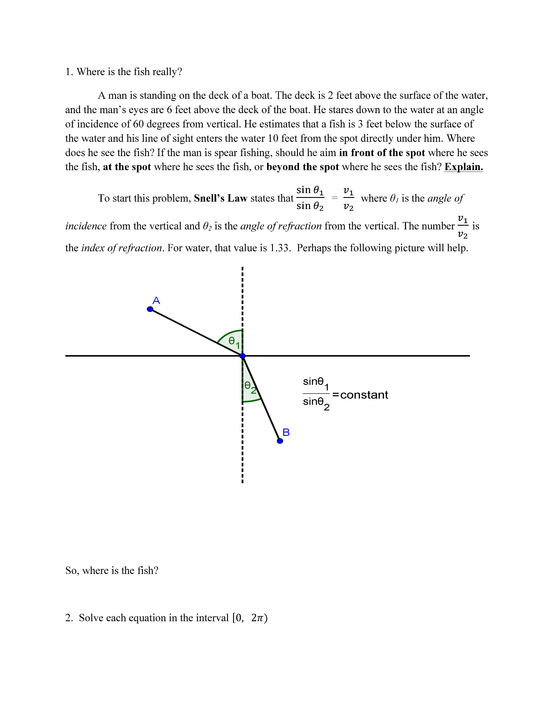 Solved Where is the fish really? A man is standing on the | Chegg.com