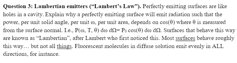 Lambertian emitters ("Lambert's Law"). Perfectly | Chegg.com