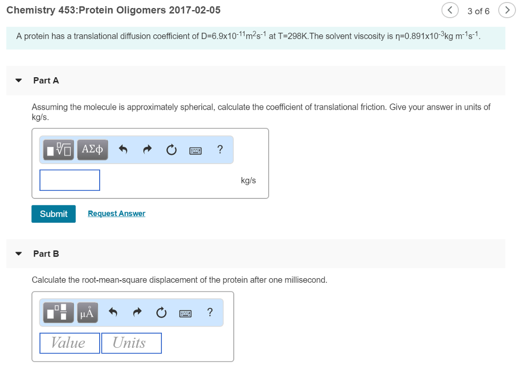 Solved Chemistry 453:Protein Oligomers 2017-02-05 3 of 6 > A | Chegg.com