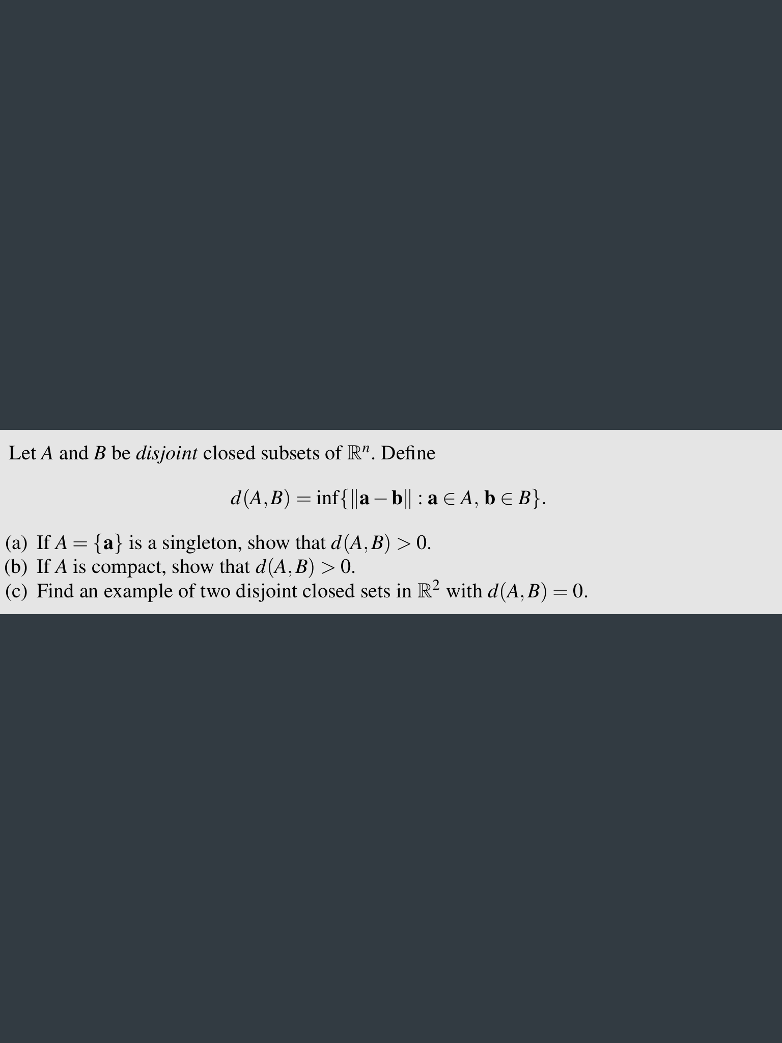 Solved Let A and B be disjoint closed subsets of Rn. Define | Chegg.com