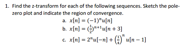 Solved Find the z-transform for each of the following | Chegg.com