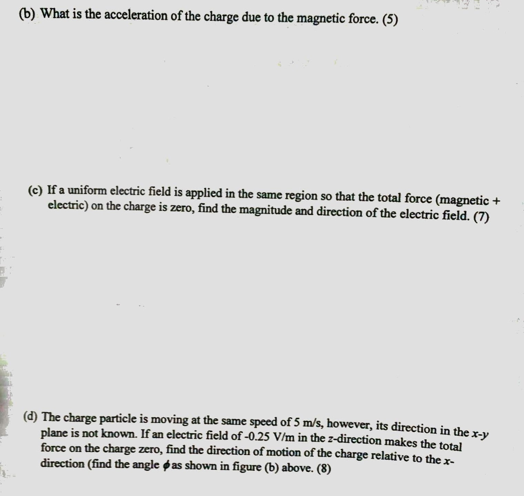 Solved 4. Lorentz Force Law Figure (a) below shows a 2C | Chegg.com