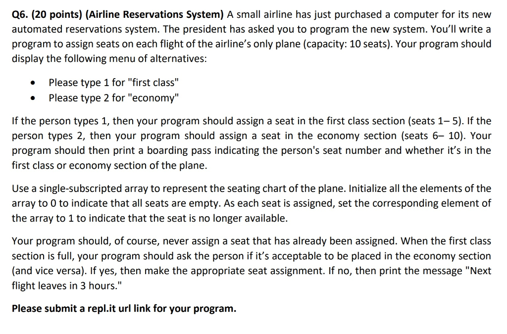 Solved Q6. (20 points) (Airline Reservations System) A small | Chegg.com