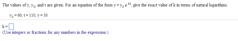 Solved The values of y, y0, and t are given. For an equation | Chegg.com