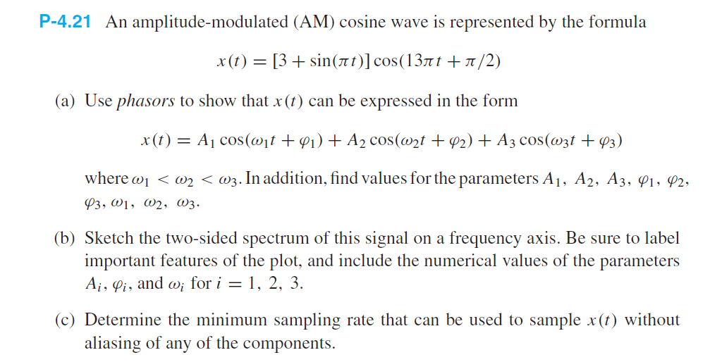 Solved An amplitude-modulated (AM) cosine wave is | Chegg.com