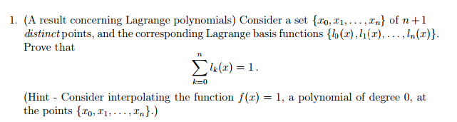 Solved (A result concerning Lagrange polynomials) Consider a | Chegg.com