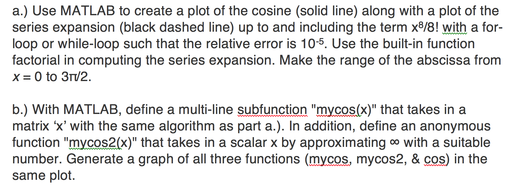 Solved MATLab Help: I have already done part A and I have | Chegg.com