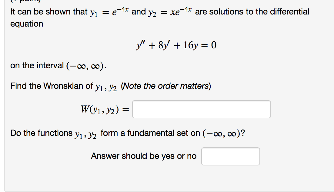 Solved Find the Wronskian of y1, y2 and do the functions y1, | Chegg.com