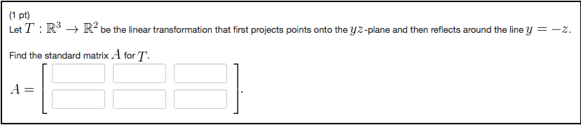Solved Let T : R^3 right arrow R^2 be the linear | Chegg.com