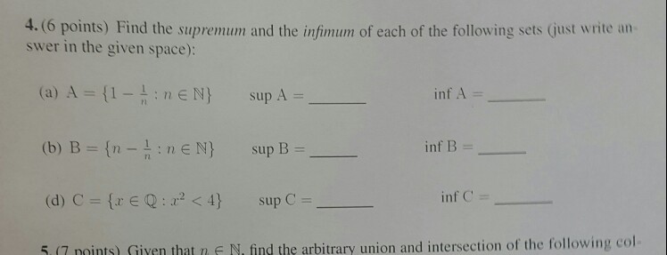Solved (6 points) Find the supremum and the infimum of each | Chegg.com